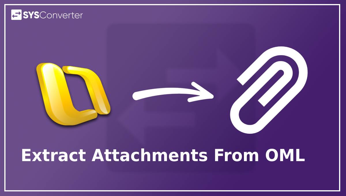 How to Extract Attachments From OLM File?